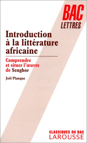 Amazon.com: INTRODUCTION A LA LITTERATURE AFRICAINE. Comprendre et ...