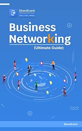 Business Networking (Ultimate Guide): Networking Tips for Business Professionals eBook : eCard ...