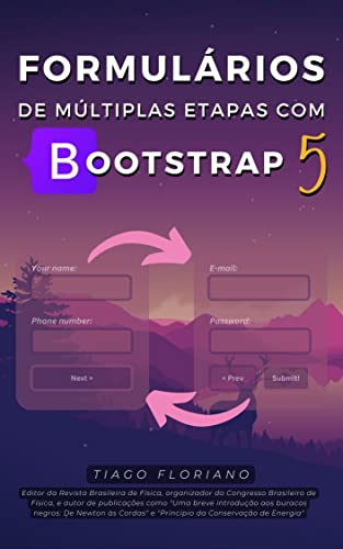 Formulários de múltiplas etapas com Bootstrap 5 (Hello World!) eBook : Floriano, Tiago: Amazon ...