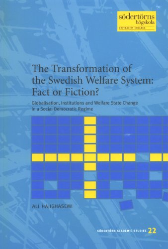 Buy Transformation of the Swedish Welfare System: Fact or Fiction ...