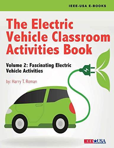 The Electric Vehicle Classroom Activities Book—Vol.2: Fascinating ...