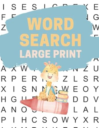 Large Print Word Search: 100 Large Letter Word Search Puzzles for ...