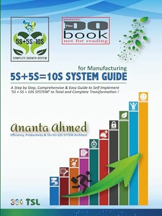 5S+5S=10S SYSTEM GUIDE: A Step-by-Step, Comprehensive & Easy Guide to ...