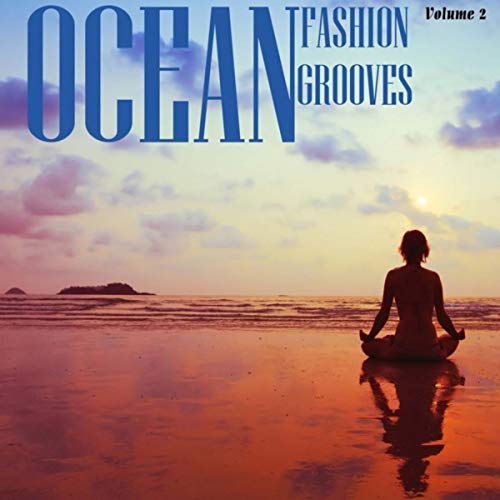 Amazon.co.jp: Ocean Fashion Grooves 1 : VARIOUS ARTISTS: デジタルミュージック