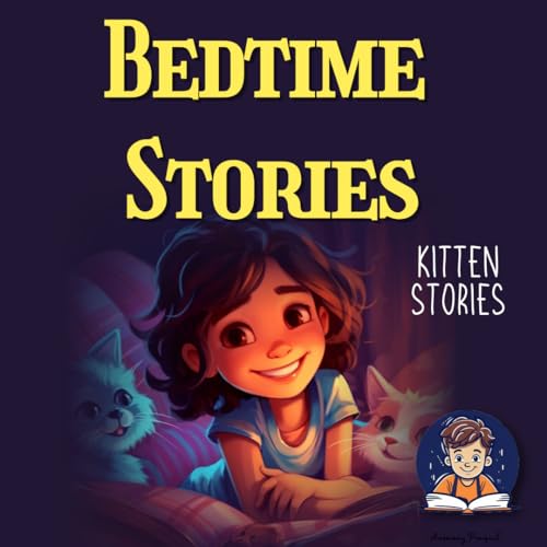 Bedtime Stories for kids: Enchanting Bedtime Kitten Stories for a ...