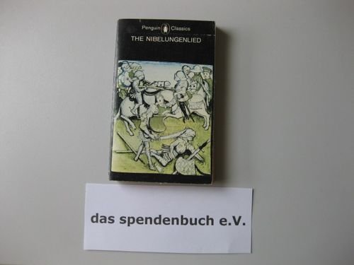 The Nibelungenlied: Hatto, A. T. (Translated By): 9780140441376: Amazon.com: Books