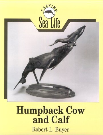Amazon | Humpback Cow and Calf (Carving Sea Life) | Buyer, Robert L ...