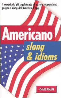Americano. Slang & idioms: 9788882114473: Books - Amazon.ca