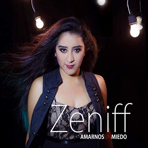 Écouter Amarnos Sin Miedo de Zeniff sur Amazon Music