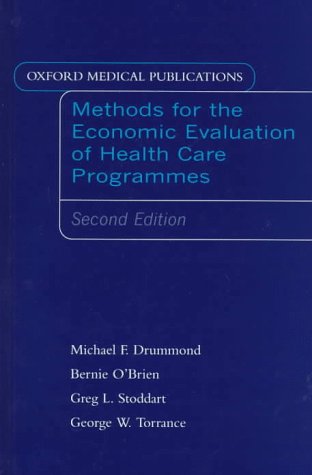 Methods for the Economic Evaluation of Health Care Programmes (Oxford ...