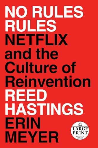 Amazon.com: No Rules Rules: Netflix and the Culture of Reinvention ...