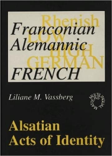 Amazon.com: Alsatian Acts of Identity: Language Use and Language ...