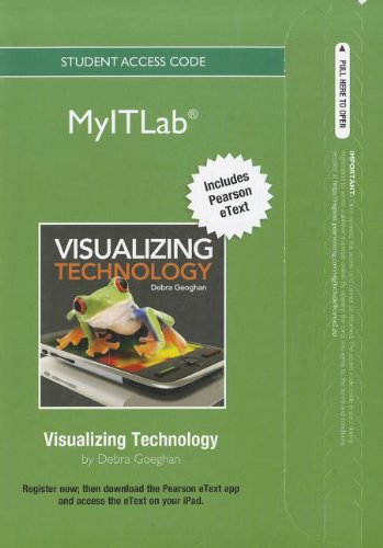Visualizing Technology MyITLab Printed Access Code Card: Includes ...