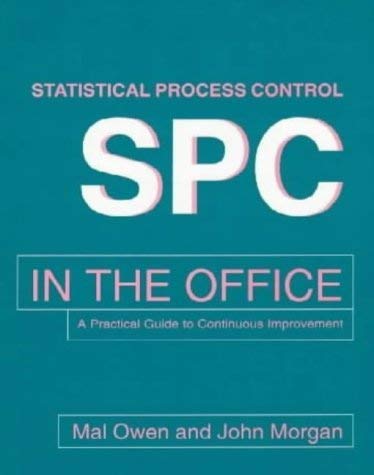 Buy SPC in the Office: A Practical Guide to Continuous Improvement Book ...