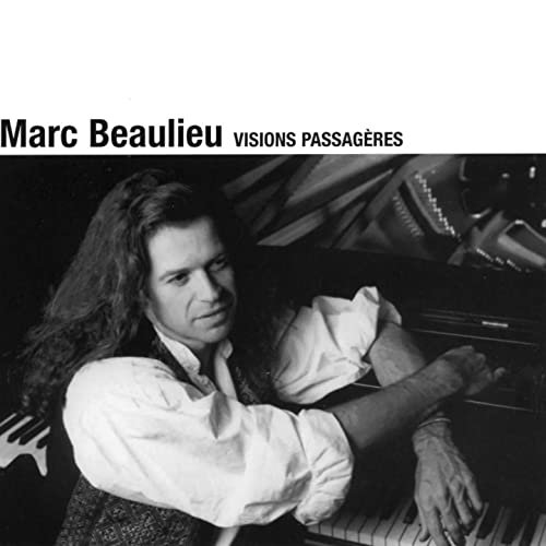 Amazon.com: Visions passagères : Marc Beaulieu: Digital Music