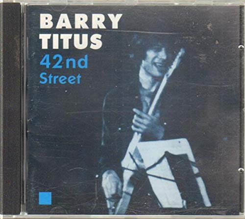 Titus, Barry - 42nd Street - Amazon.com Music