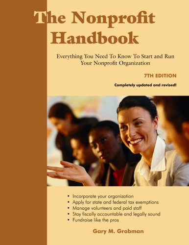 The Nonprofit Handbook: Everything You Need To Know To Start and Run ...