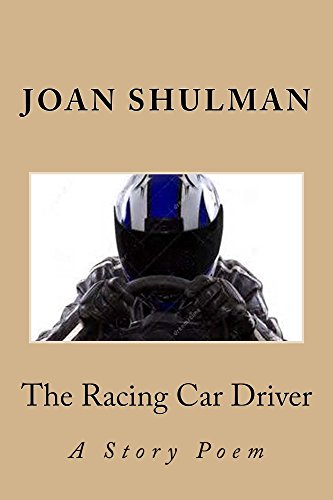 The Racing Car Driver: A Story Poem eBook : Shulman, Joan: Amazon.co.uk ...