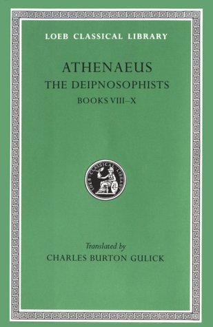 Amazon.com: Athenaeus: The Deipnosophists, Volume IV, Books 8-10 (Loeb ...
