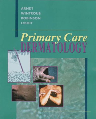 Primary Care Dermatology: 9780721660967: Medicine & Health Science ...