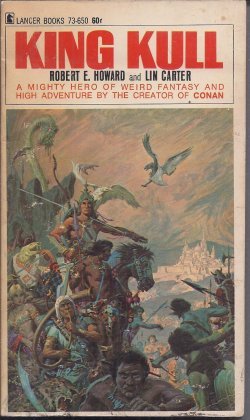 KING KULL: Howard, Rober E; Carter, Lin; Lord, Glenn(Editor): Amazon ...