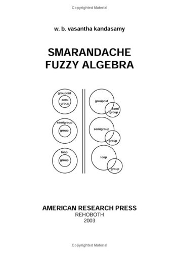 Smarandache Fuzzy Algebra: Kandasamy, W. B. Vasantha: 9781931233743 ...