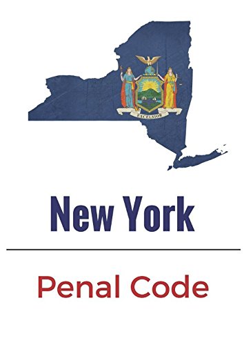 New York Penal Code: 2017: Tech LLC, Hopp: 9781521234631: Amazon.com: Books