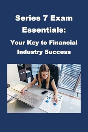 Amazon.com: Series 7 Exam Essentials: Your Key to Financial Industry ...