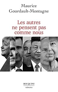 Les autres ne pensent pas comme nous - Babelio