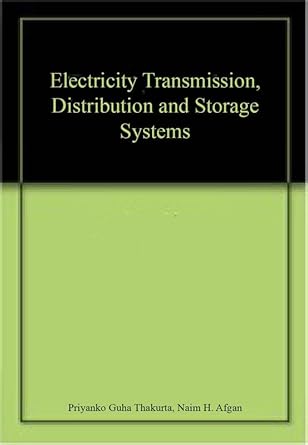 Buy Electricity Transmission, Distribution and Storage Systems Book ...