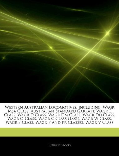 Articles On Western Australian Locomotives, including: Wagr Msa Class ...