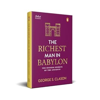 Penguin Select Classics: The Richest Man in Babylon: (Original ...