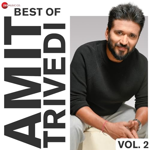 Best Of Amit Trivedi Vol 2 by Amit Trivedi on Amazon Prime Music
