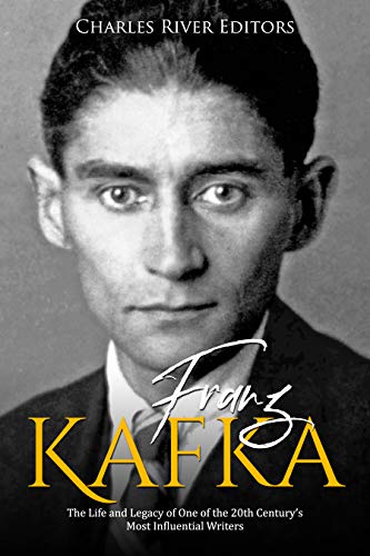 Amazon.com: Franz Kafka: The Life and Legacy of One of the 20th Century ...