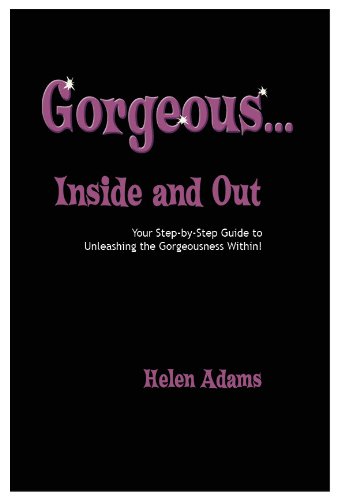 Gorgeous...Inside and Out eBook : Adams, Helen, Howitt, Jane, Mathison ...