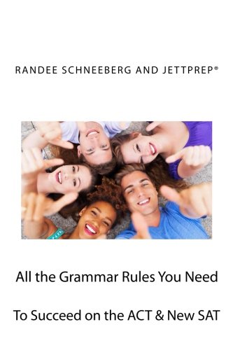 All the Grammar Rules You Need to Succeed on the ACT & New SAT ...