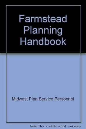 Farmstead Planning Handbook: Amazon.co.uk: Midwest Plan Service ...