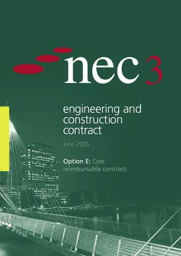 Nec3 Engineering and Construction Contract Option E: Cost Reimbursable ...
