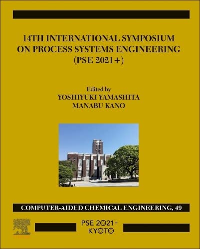 Amazon.com: 14th International Symposium on Process Systems Engineering ...