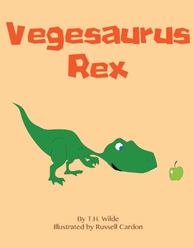 Vegesaurus Rex - Kindle edition by Wilde, T.H., Cardon, Russell ...