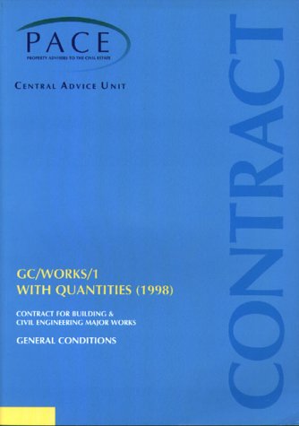 GC Works 1: General Conditions with Bills of Quantities 1998: Contract ...