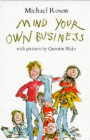 Mind Your Own Business (Picture Books): 9780590542388: Amazon.com: Books