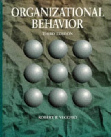 Organizational Behavior (Management Series): Vecchio, Robert P ...