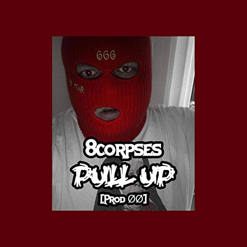 Amazon Musicで8corpsesのPull Upを再生する