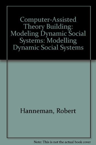 Amazon.com: Computer-Assisted Theory Building: Modeling Dynamic Social ...