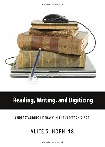 Ebook – Reading, Writing, and Digitizing: Understanding Literacy in the ...
