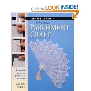 Pergamano Parchment Craft (Step-by-step Crafts): Martha Ospina ...