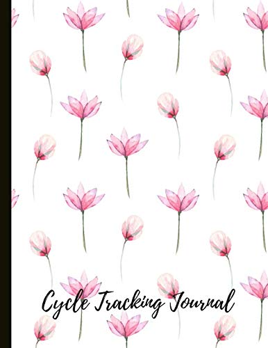 Cycle Tracking Journal: Suitable For Tracking Periods (Tracks Up To 40 ...