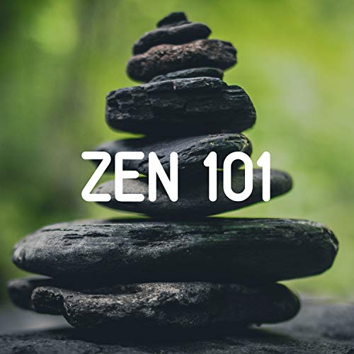 Amazon MusicでMark MindfulのZen 101 - Music for Enlightenmentを再生する