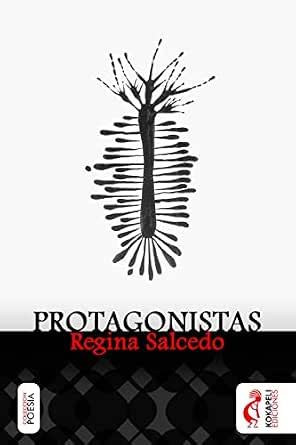 Protagonistas (Spanish Edition) eBook : Salcedo, Regina: Amazon.in ...